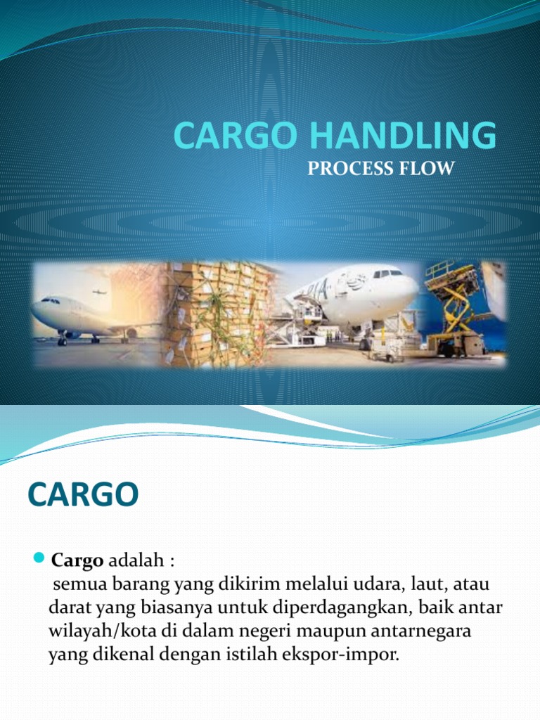 Proses dan Pihak dalam Cargo Handling | PDF | Pengelolaan Keuangan & Uang
