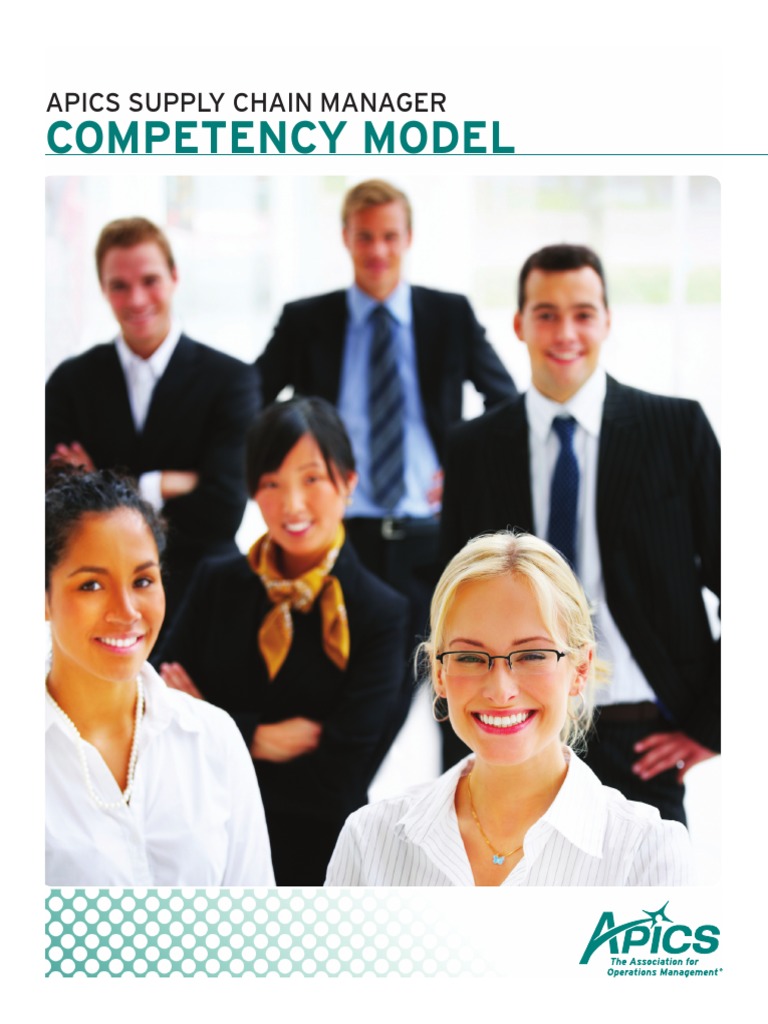 APICS Competency Model | PDF | Supply Chain | Logistics