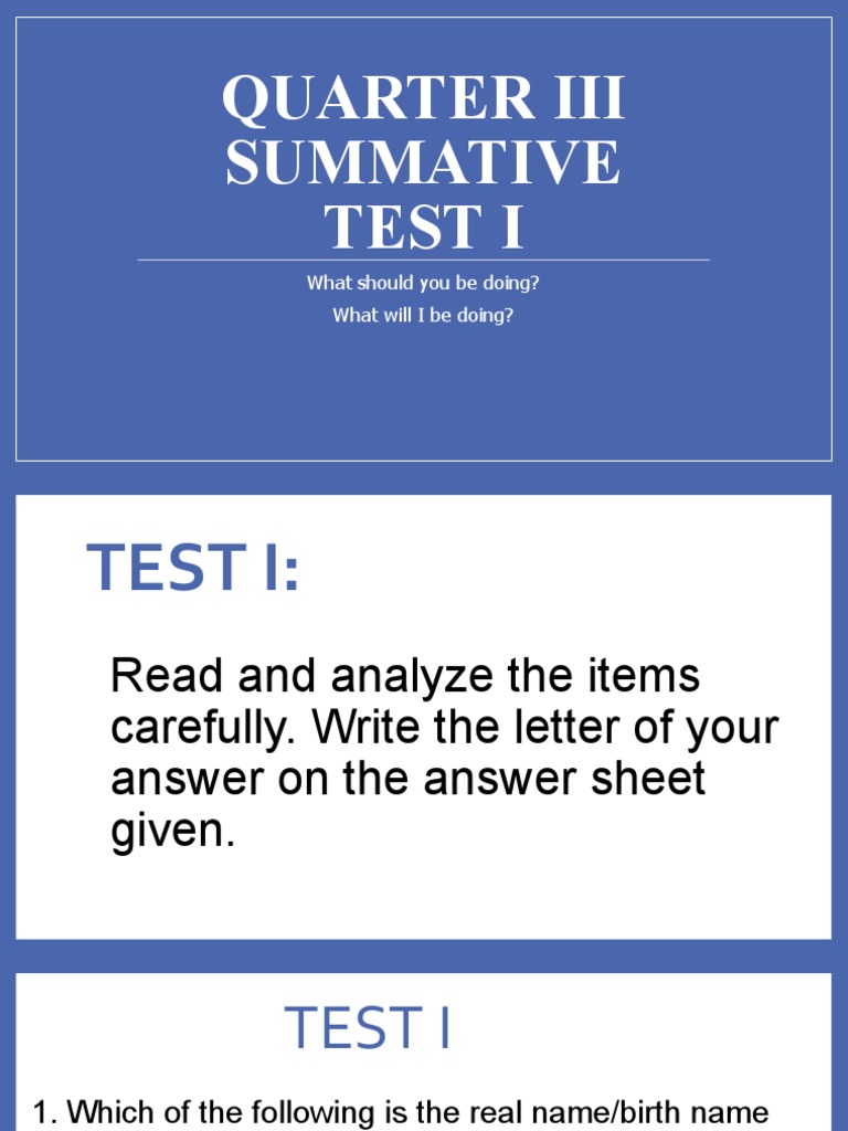 Quarter Iii Summative Test I: What Should You Be Doing? What Will I Be ...