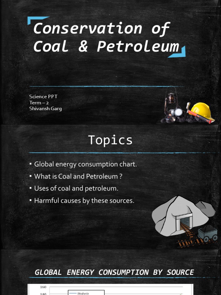 Coal and Petroleum Conservation Overview | PDF | Home & Garden