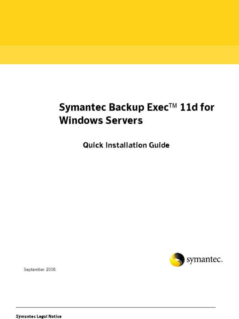 Symantec Backup Exec 11d For Windows Servers: Quick Installation Guide ...