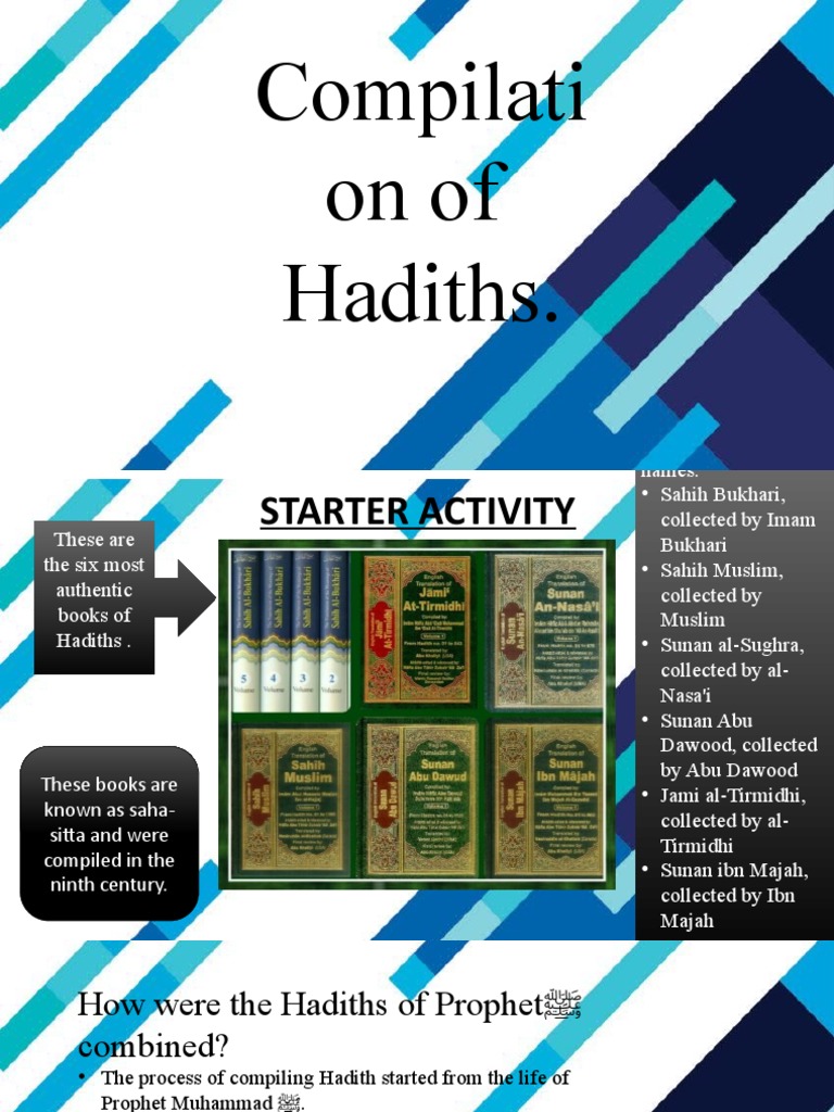 Islamiat Presentation - Complilation of Ahadith | PDF | Hadith | Muhammad