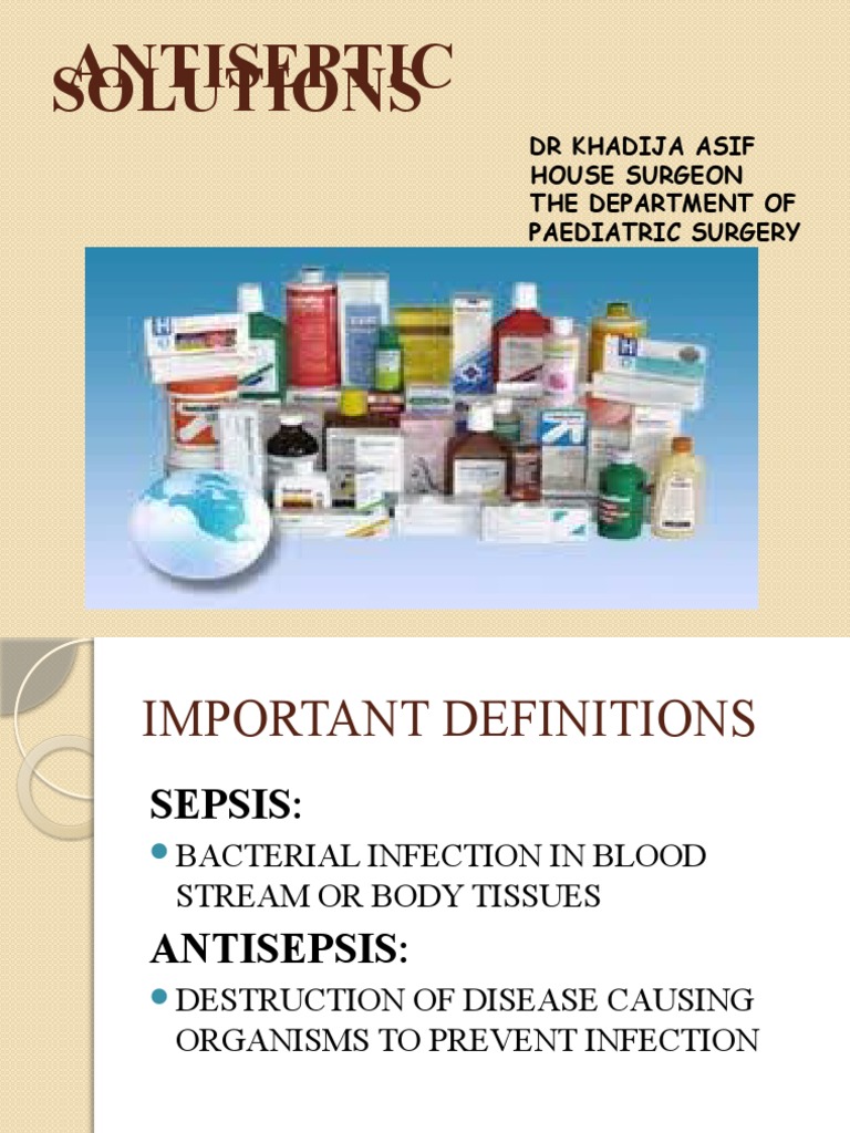 Antiseptic Solutions | PDF | Disinfectant | Ethanol