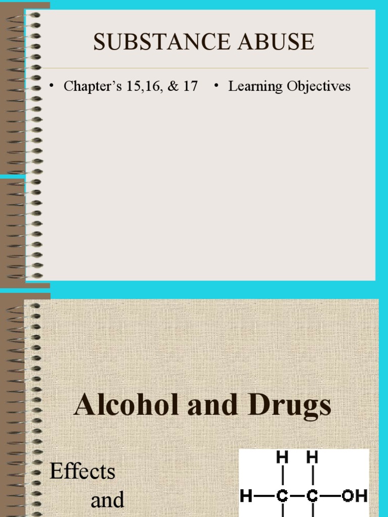 Substance Abuse: - Chapter's 15,16, & 17 - Learning Objectives | PDF ...