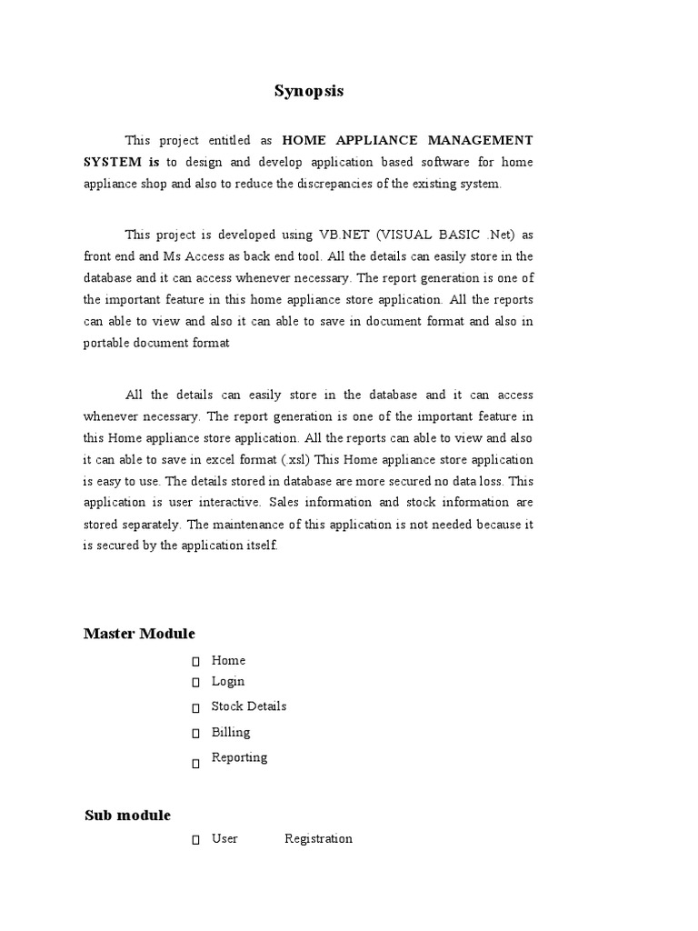 Synopsis: SYSTEM Is To Design and Develop Application Based Software ...