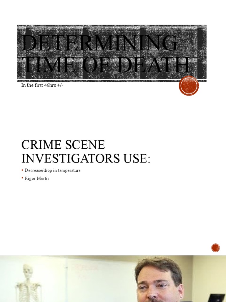 Estimating The Time of Death | PDF | Fly | Skeletal Muscle