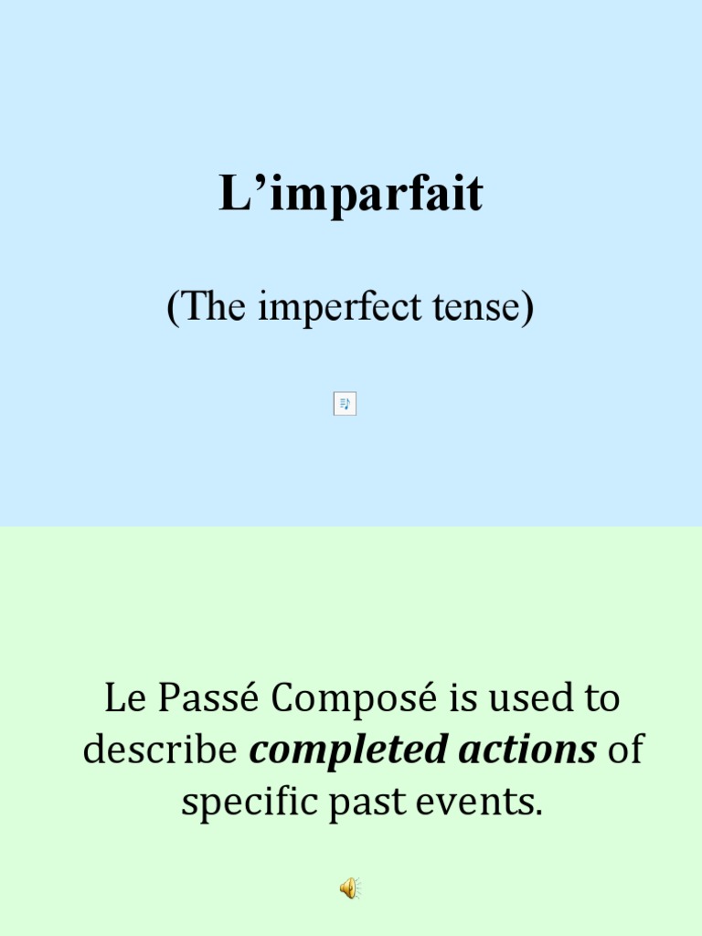 L'imparfait: (The Imperfect Tense) | PDF | Art