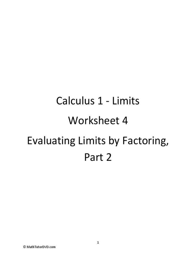 Calculus 1 - Limits - Worksheet 4 - Evaluating Limits by Factoring ...