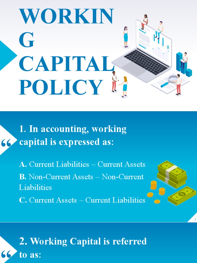 Working Capital Policy Overview | PDF | Working Capital | Debt