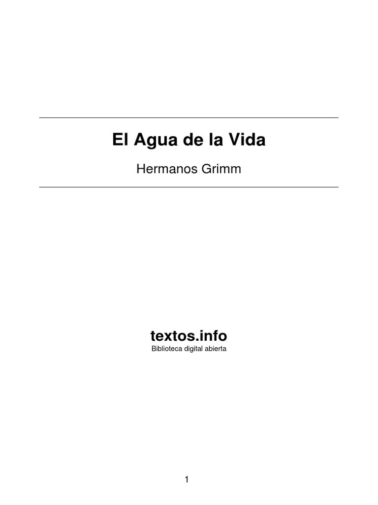 Hermanos Grimm - El Agua de La Vida | PDF | Hermanos Grimm
