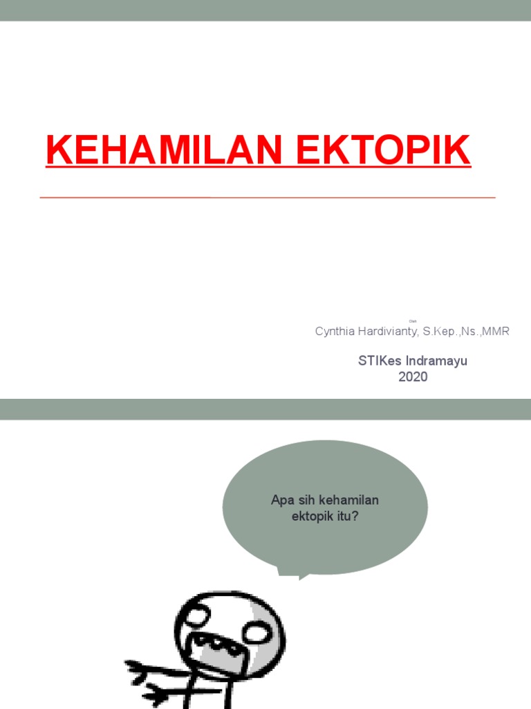 KEHAMILAN EKTOPIK: PENYEBAB, GEJALA, DAN DIAGNOSIS | PDF