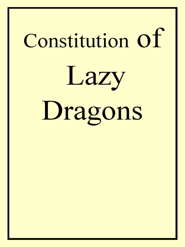 Constitution of Lazy Dragons | PDF | Justice | Crime & Violence