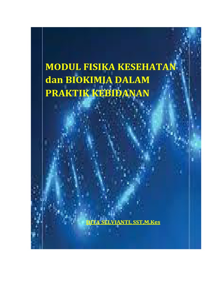 Fisika Kesehatan Dan Biokimia Dalam Praktik Kebidanan | PDF