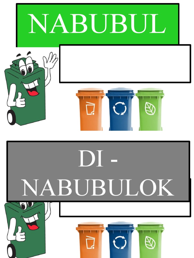 Nabubulok at Di Nabubulok na Basura | PDF