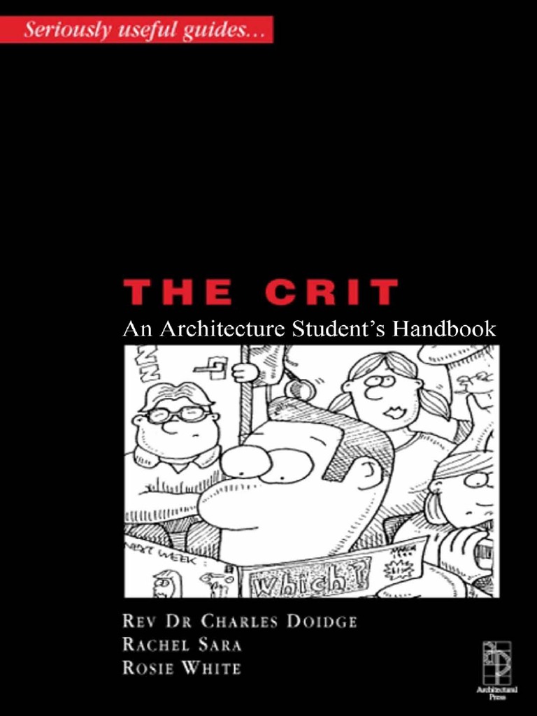 The Crit (An Architect Student's Handbook) | PDF | Art