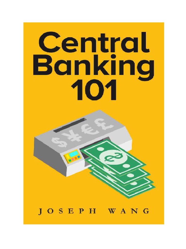 Central Banking 101: A Comprehensive Guide | PDF | Banks | Federal Reserve