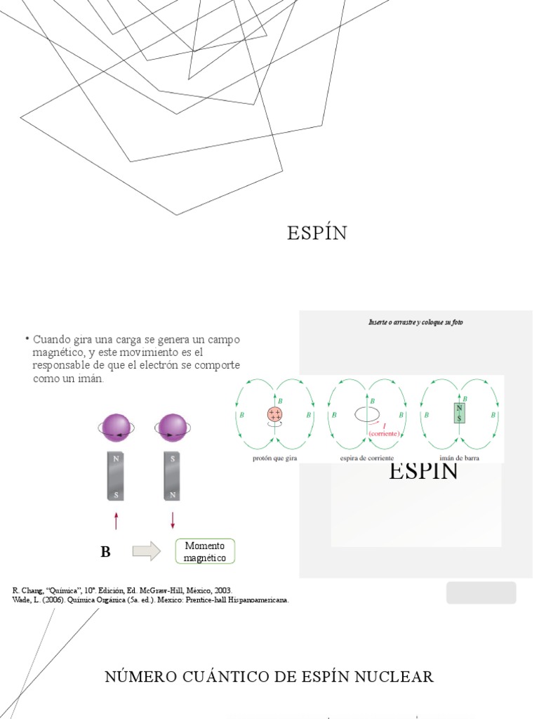 Espín | PDF | Isomerismo conformacional | Resonancia magnética nuclear