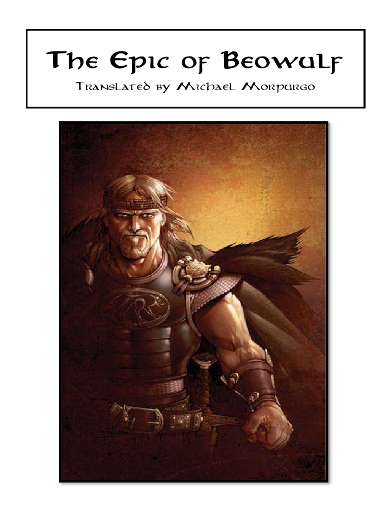 The Epic of Beowulf: Translated by Michael Morpurgo | PDF | Beowulf