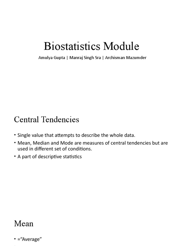 Biostatistics Module: Amulya Gupta - Manraj Singh Sra - Archisman Mazumder | PDF | Mode ...