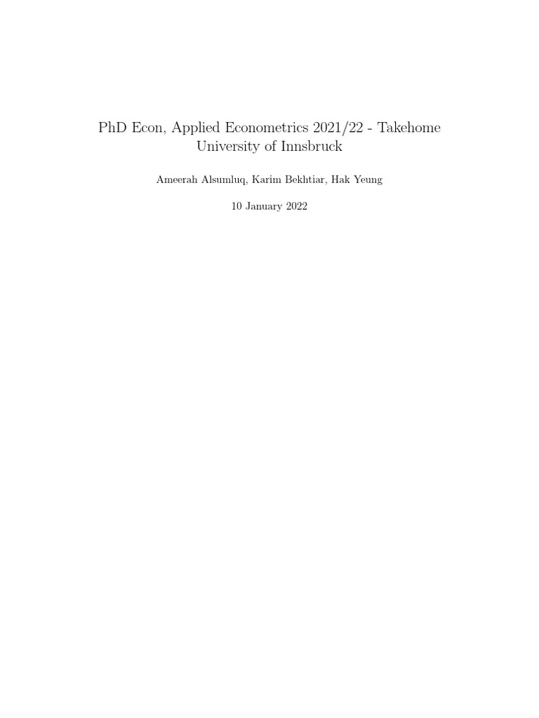 PHD Econ, Applied Econometrics 2021/22 - Takehome University of Innsbruck | PDF | Bias Of An ...