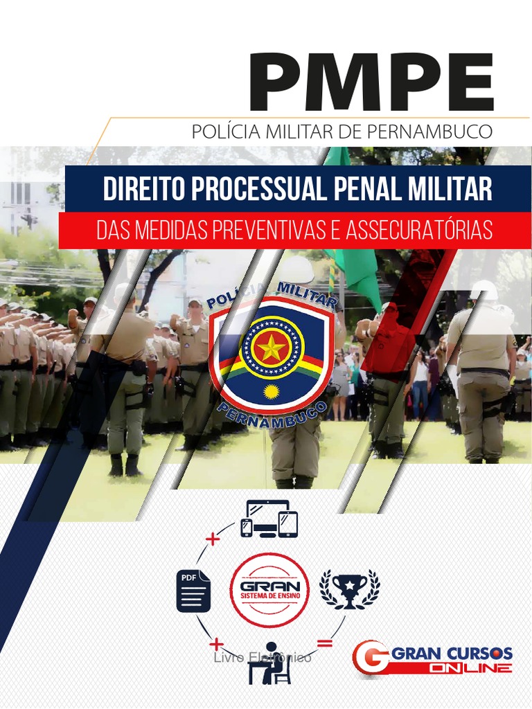 Medidas Preventivas e Assecuratórias no Âmbito do Direito Processual Penal Militar: Uma Análise ...