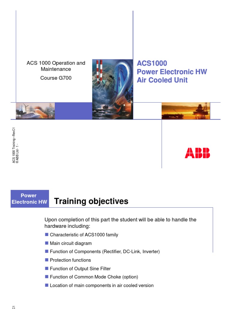 ACS1000 ACS1000 Power Electronic HW Power Electronic HW Air Cooled Unit ...