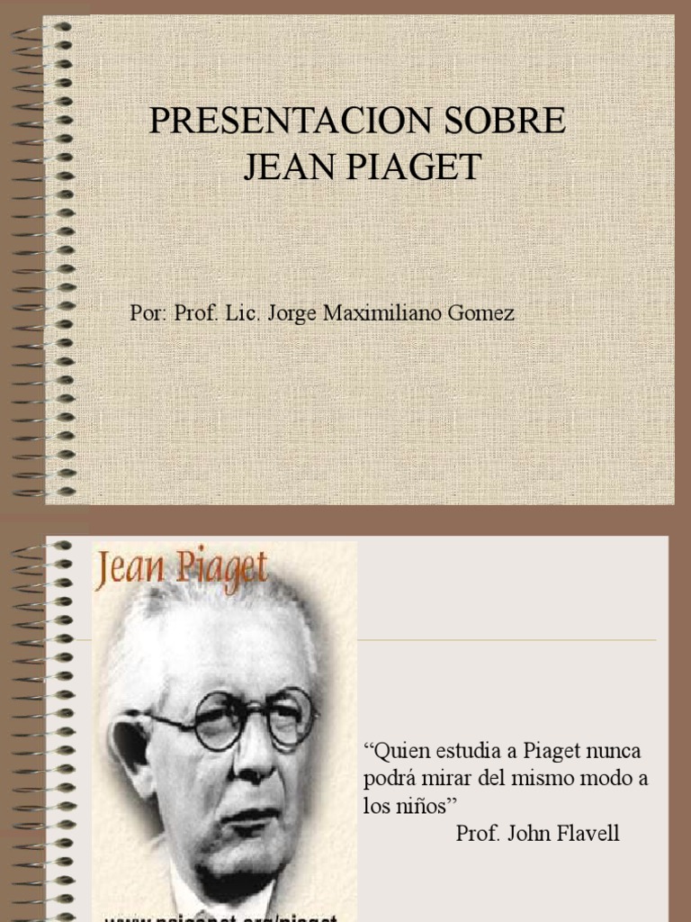 Piaget y Su Obra | PDF | Sicología | Science