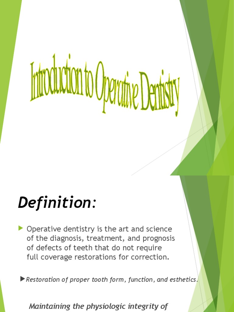 Definition of Operative Dentistry | PDF | Tooth Enamel | Human Tooth