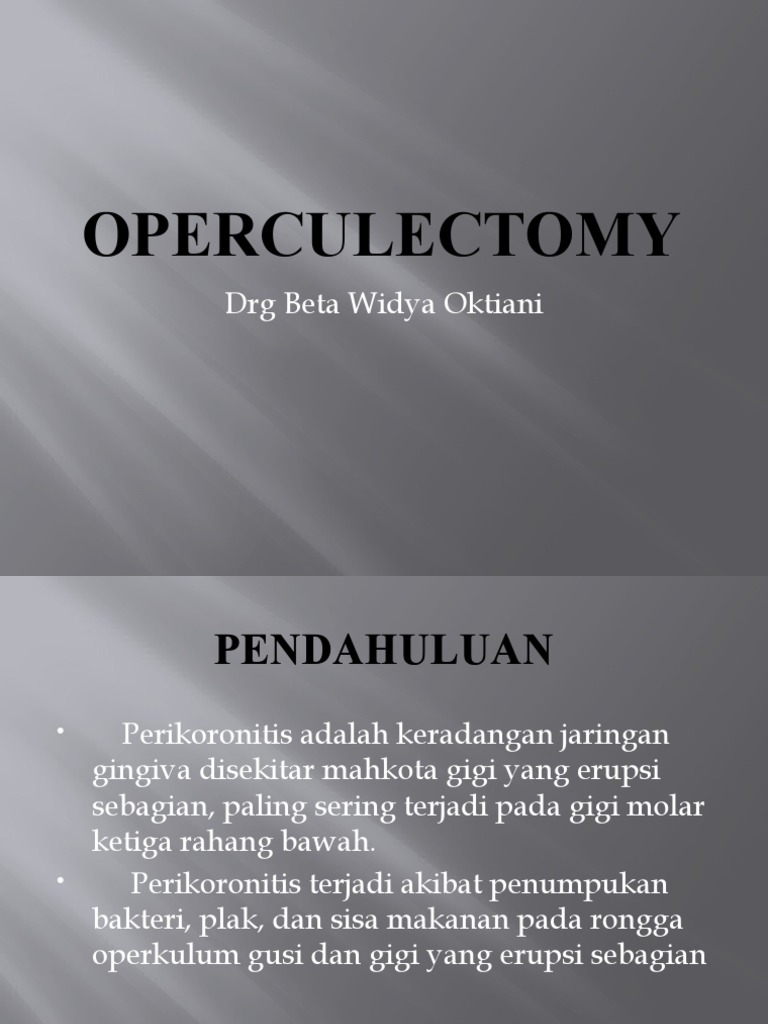 B. Review Operculectomy | PDF | Kesehatan Holistik
