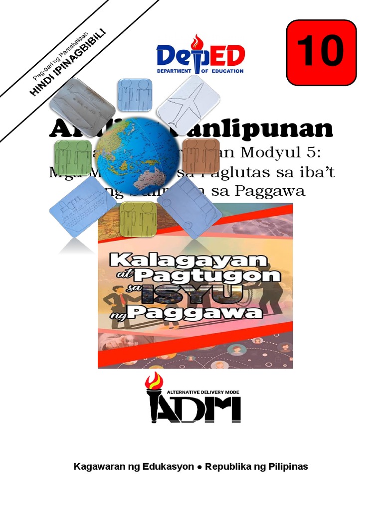 AP10 - Q2 - M5 - Mga Mungkahi Sa Paglutas Sa Iba't Ibang Suliranin Sa Paggawa - V3 | PDF