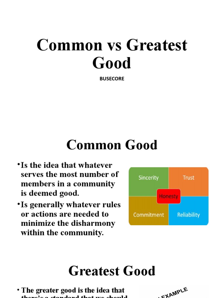 Common Good vs. Greatest Good Explained | PDF | Lifestyle