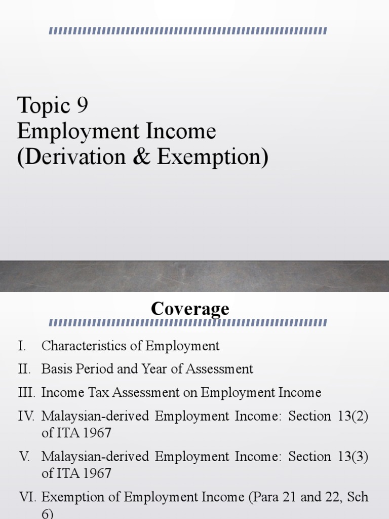Topic 9 Employment Income (Derivation & Exemption) | PDF | Employment ...