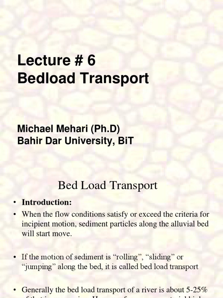 Lecture 6 Bedload Transport | PDF | Sediment | Earth Sciences