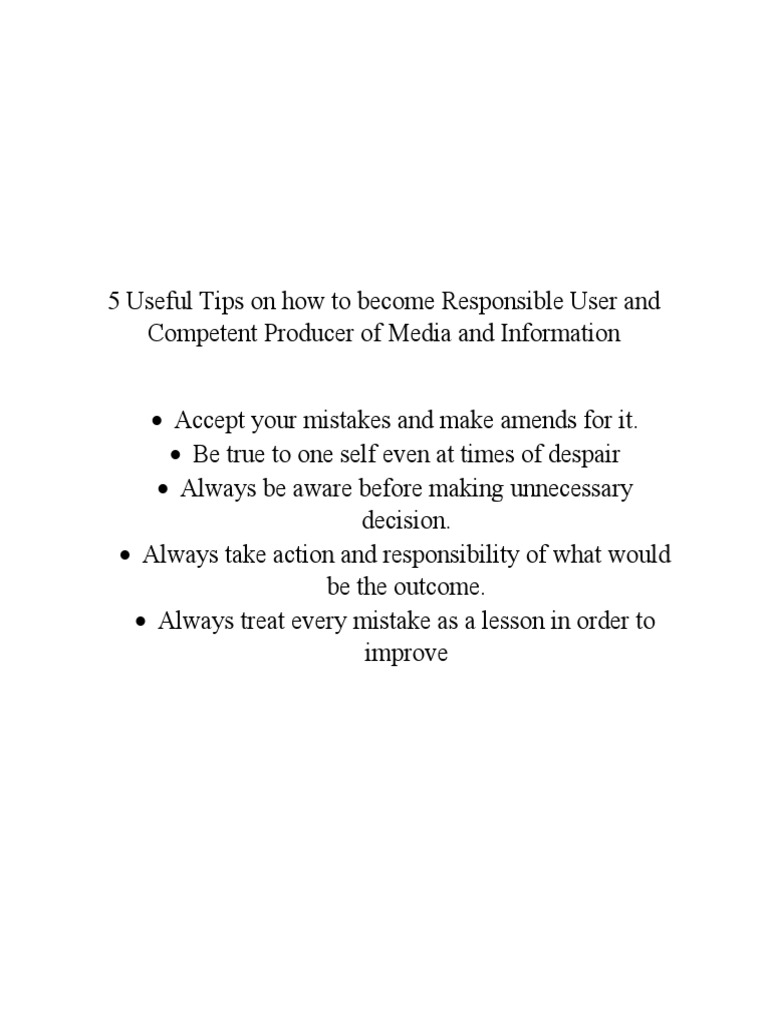 5 Useful Tips On How To Become Responsible User and Competent Producer ...