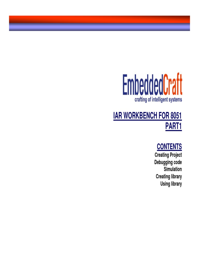 Using IAR Embedded Workbench PART1 | PDF | Library (Computing) | Source Code