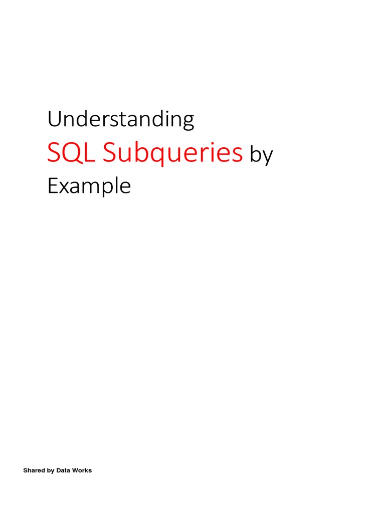 Understanding SQL Subqueries by Example | Download Free PDF | Computer Data | Computing