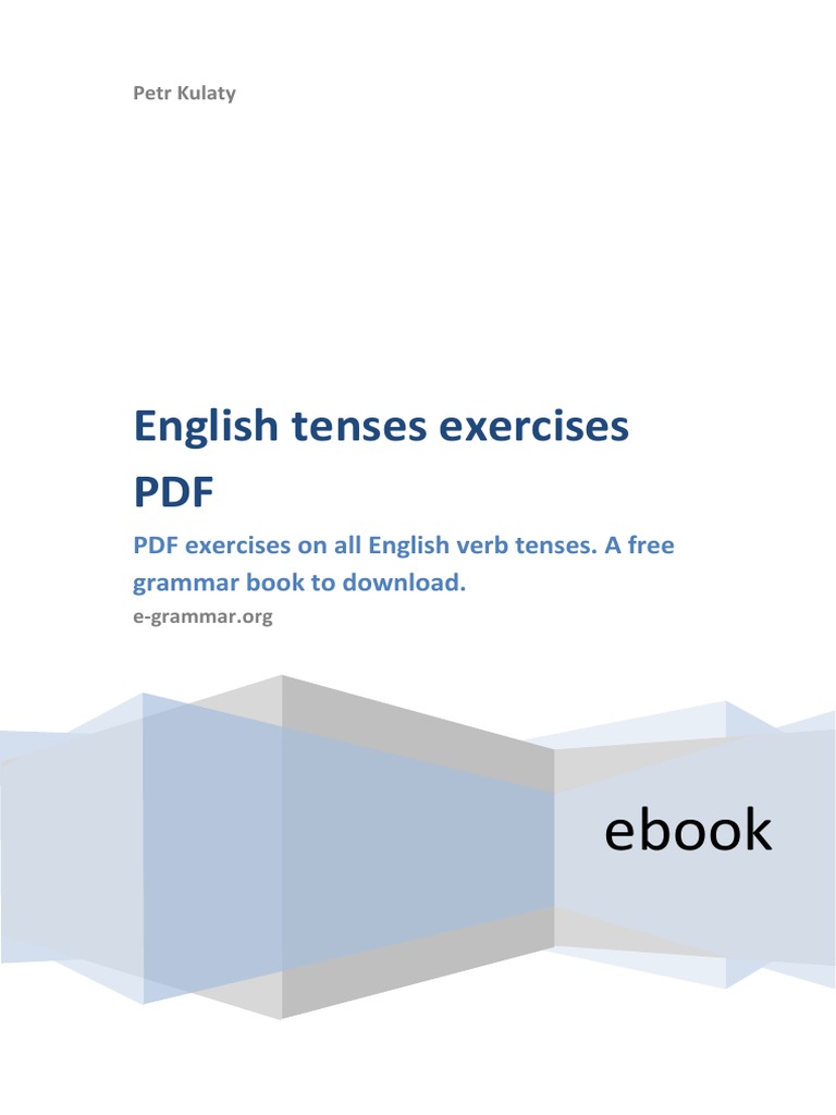 English Tenses Exercises | PDF | Grammatical Tense