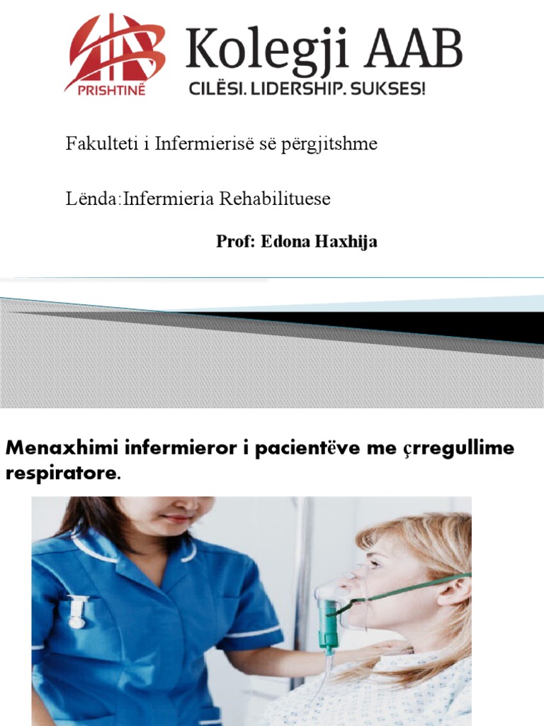 Fakulteti I Infermierisë Së Përgjitshme Lënda:Infermieria Rehabilituese ...