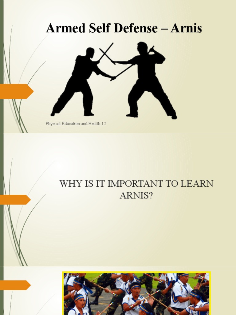 Armed Self Defense - Arnis: Physical Education and Health 12 | PDF ...