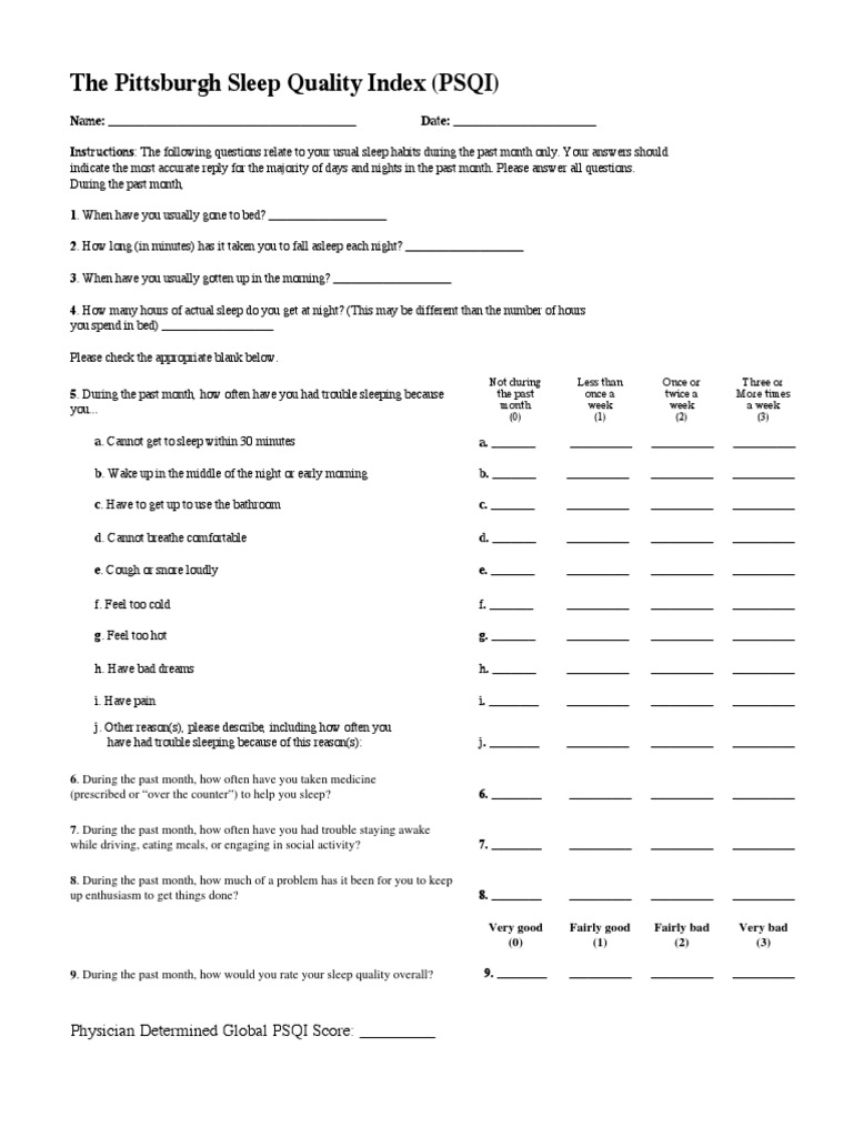 The Pittsburgh Sleep Quality Index (PSQI) : Physician Determined Global ...