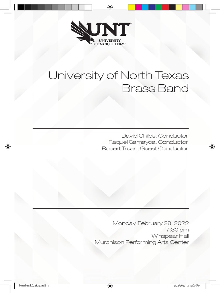 University of North Texas Brass Band: David Childs, Conductor Raquel ...