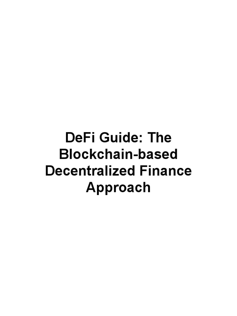 What Is DeFi The Blockchain-Based Decentralized Finance Approach | PDF ...