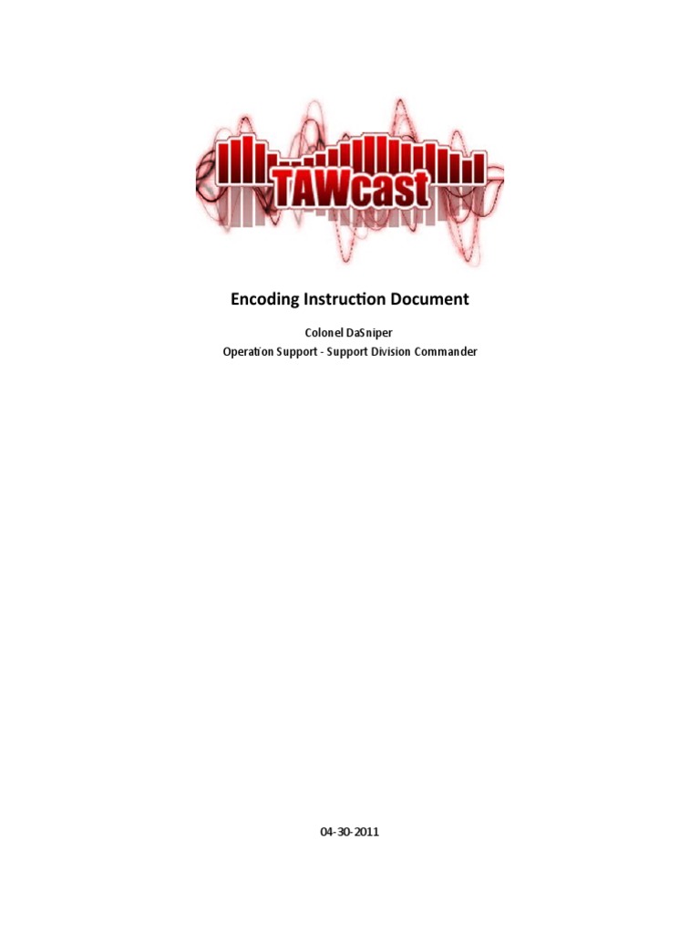 Encoding Instruction Document: Colonel Dasniper Operation Support ...