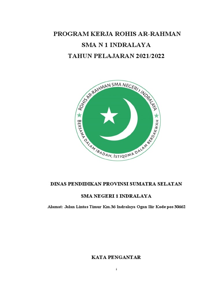 Program Kerja Rohis Ar-Rahman Sma N 1 Indralaya TAHUN PELAJARAN 2021/2022 | PDF