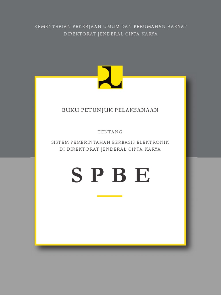 1575884692-Juklak SPBE Ditjen Cipta Karya | PDF