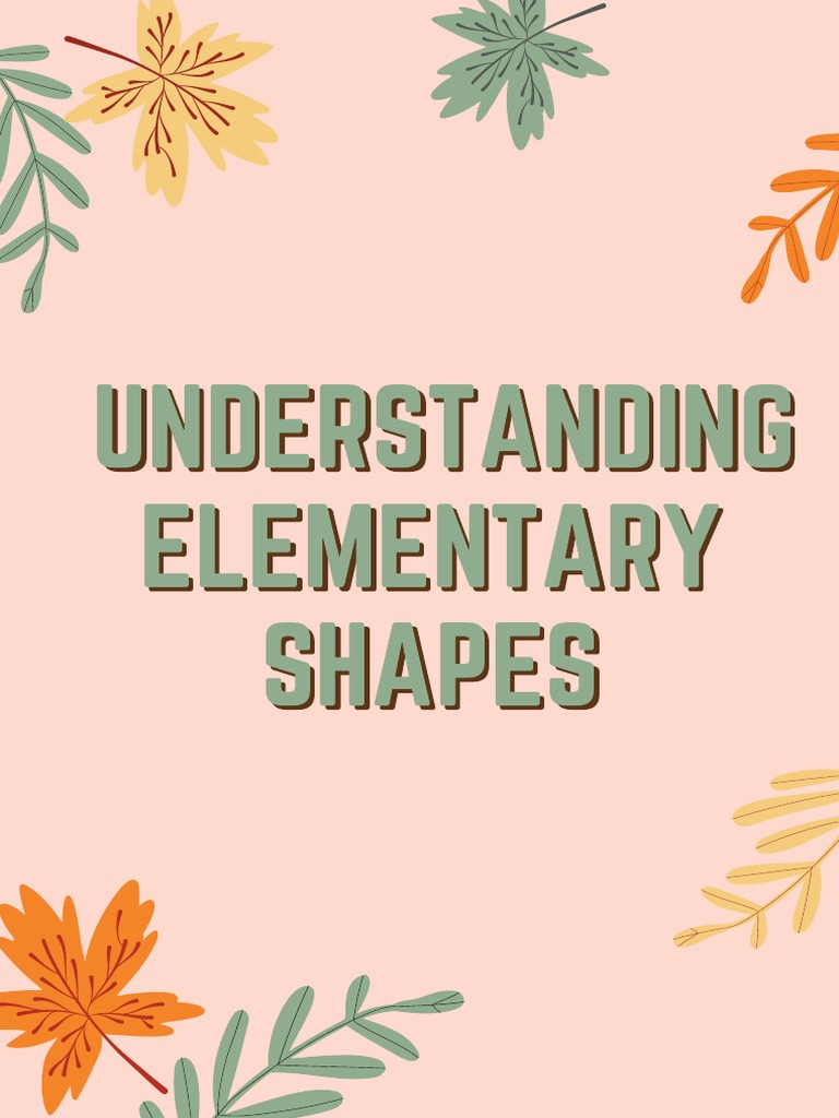 Understanding Elementary Shapes | PDF