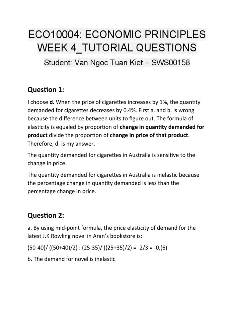 Eco10004: Economic Principles Week 4 - Tutorial Questions: Student: Van ...