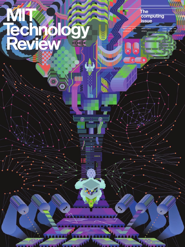 2021nov - Dec - MIT Technology Review | PDF | Silicon Valley | Computing