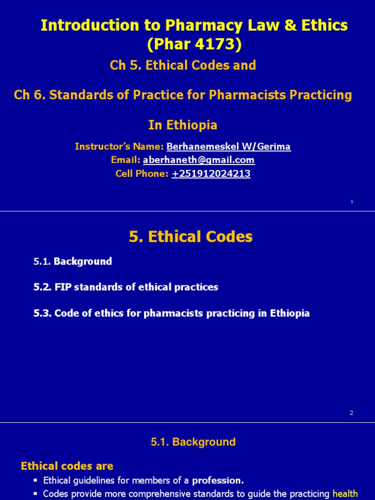 CH 5. Ethical Codes and CH 6. Standards of Practice For Pharmacists ...