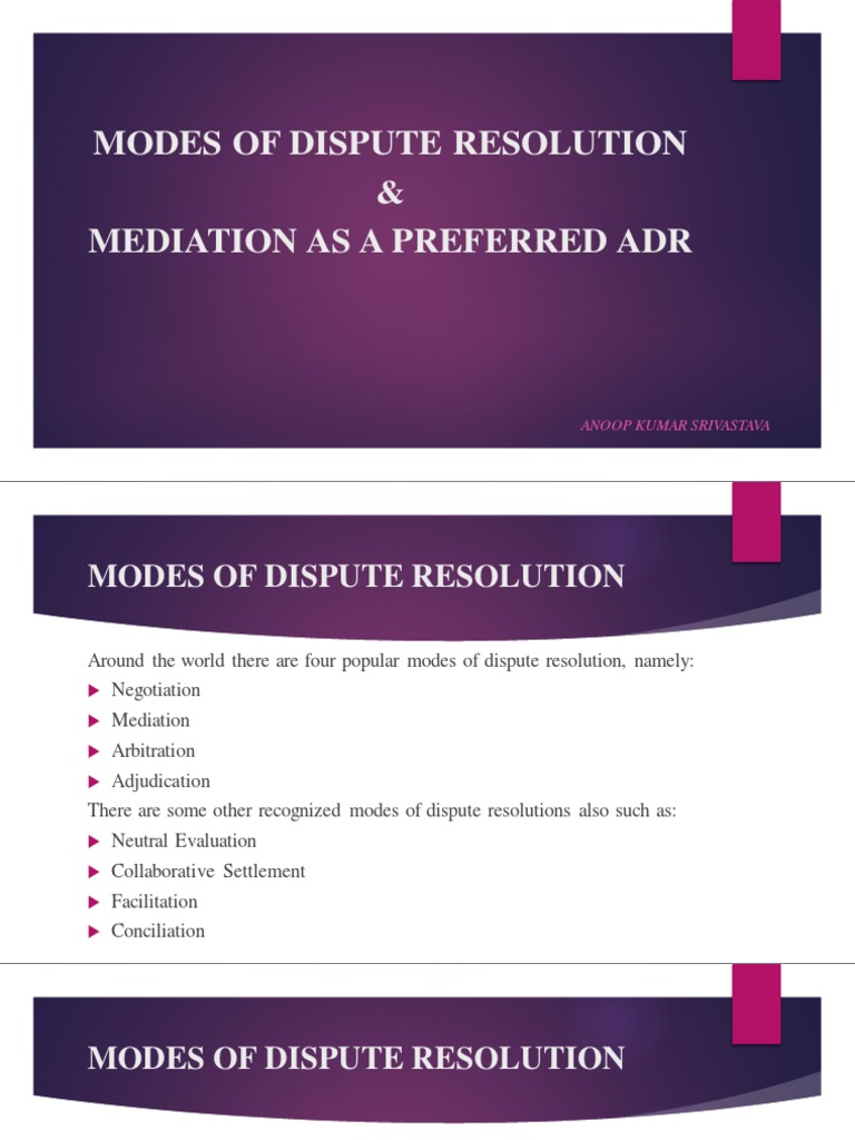 Exploring Modes of Dispute Resolution with a Focus on Mediation as a ...
